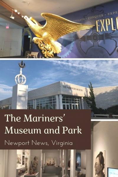 Mariners Museum & Park - Hobbies on a Budget