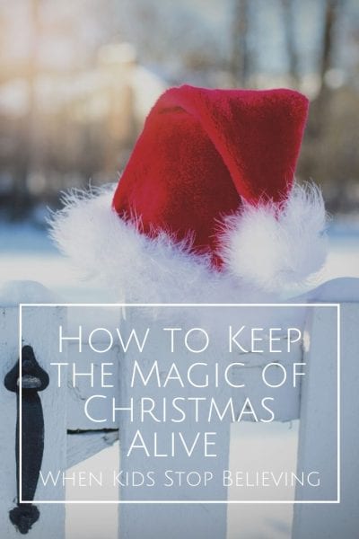 Keep the Magic of Santa Alive When Kids Stop Believing - Hobbies on a ...